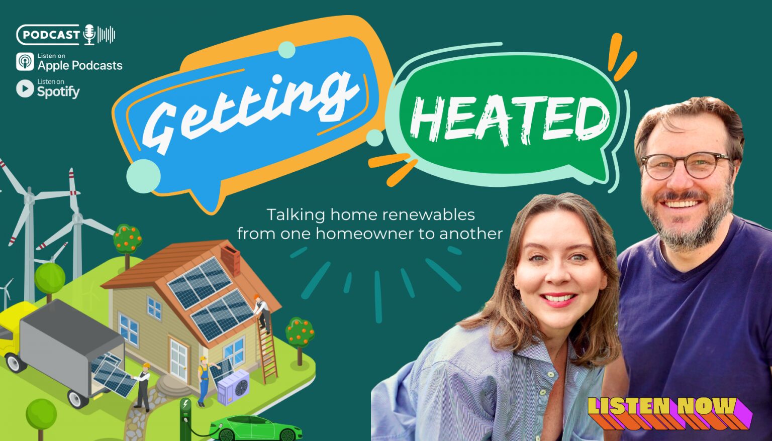 Getting Heated: Podcast for Homeowners on Renewables & Heat Pumps ...